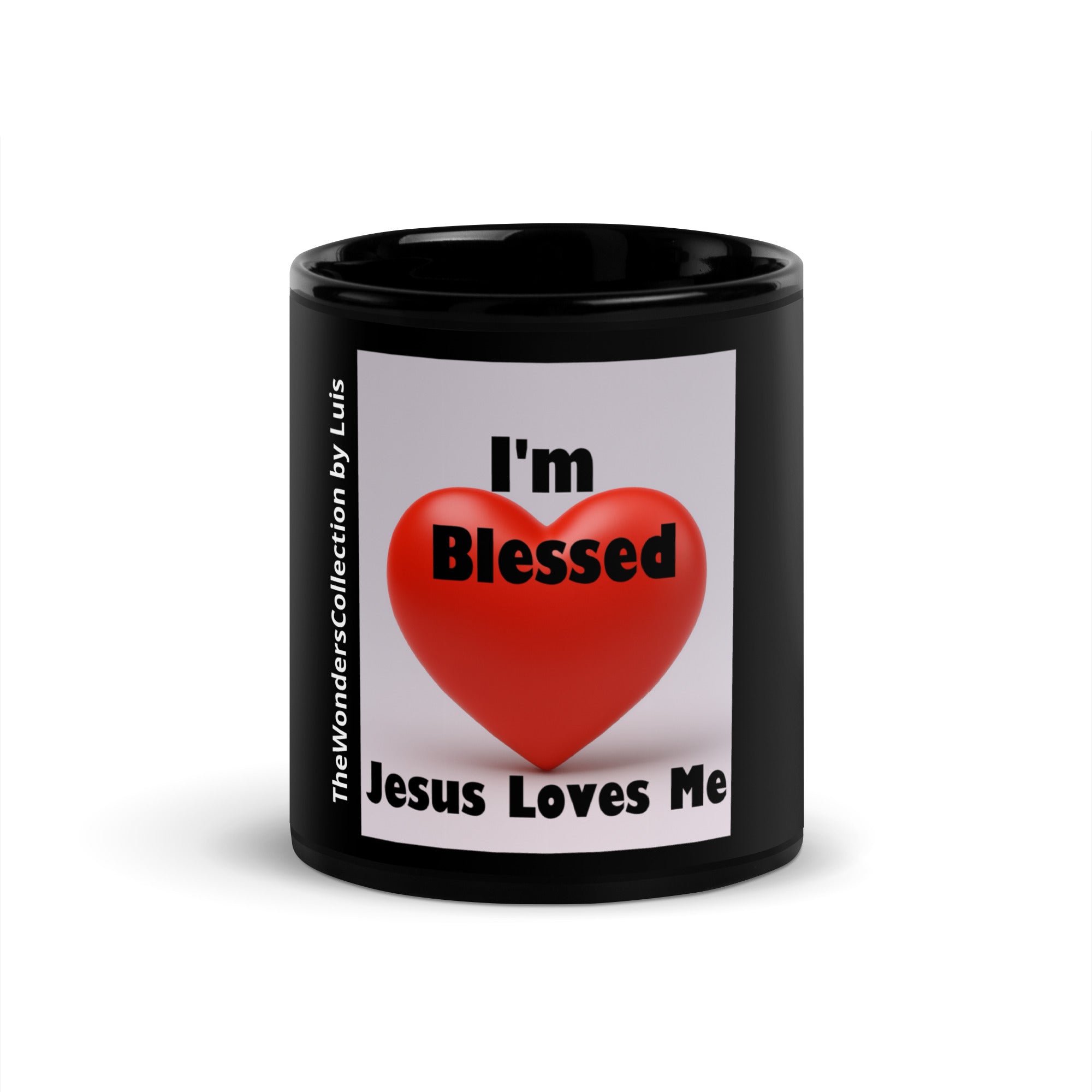Black Glossy Mug – I'm Blessed – The Wonders Collection by Luis